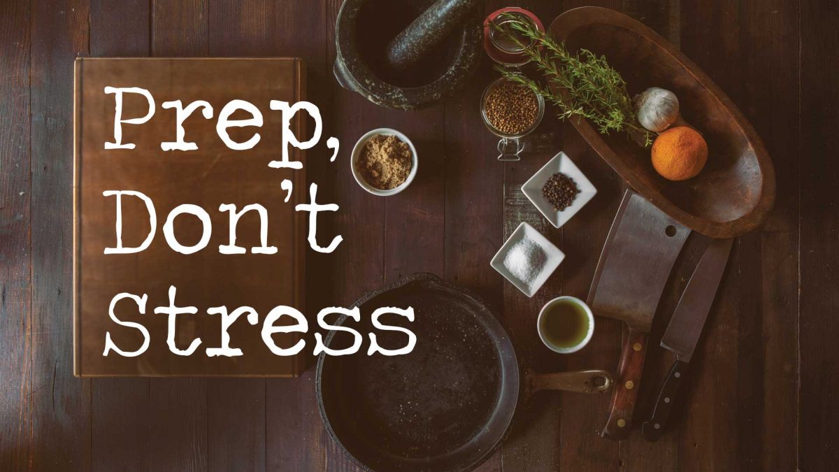 5 Steps for Peaceful Prepping and Not Stressing - Loving Hospitality